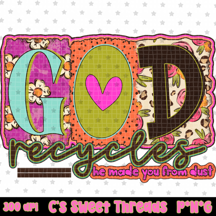 God Recycles – c’ssweetthreads